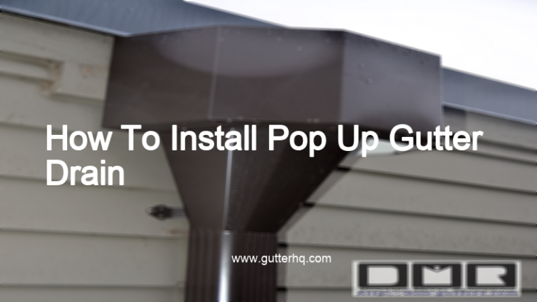 How To Install Pop Up Gutter Drain - Gutter HQ