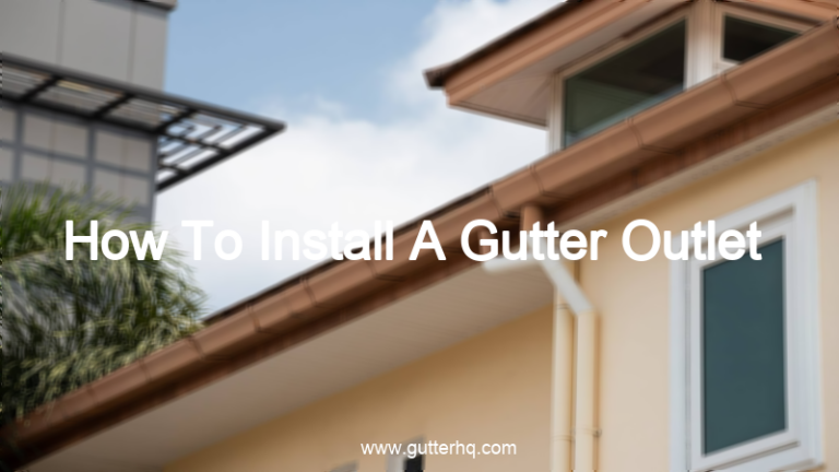 How To Install A Gutter Outlet - Gutter HQ