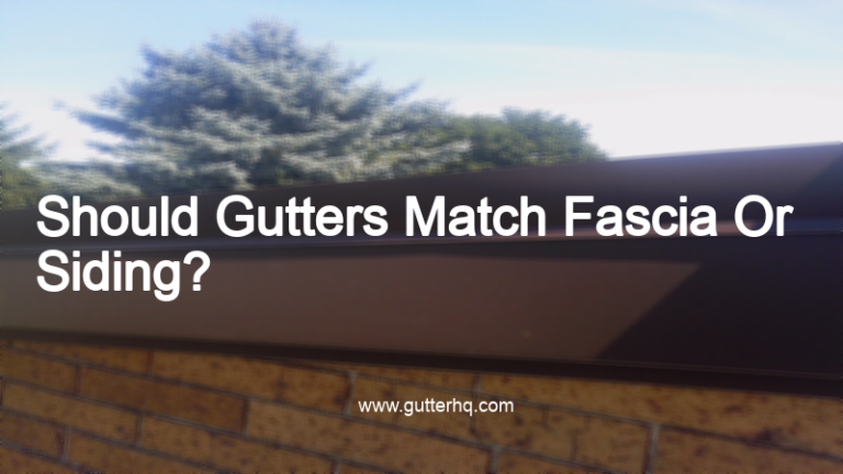Should Gutters Match Fascia Or Siding? - Gutter HQ